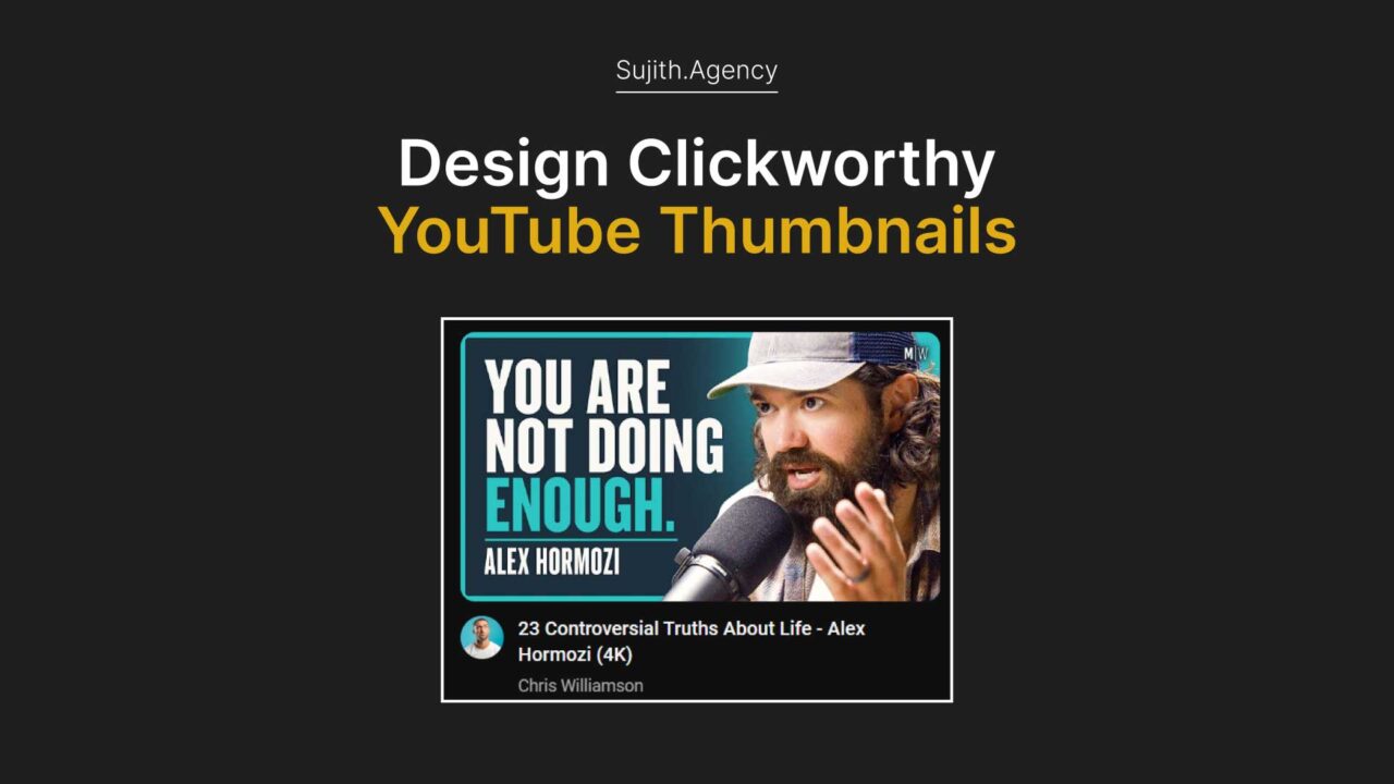 How To Design Better Clickworthy Thumbnails